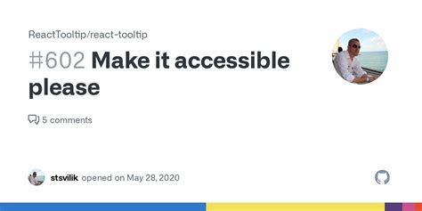 Make It Accessible Please · Issue 602 · Reacttooltipreact Tooltip
