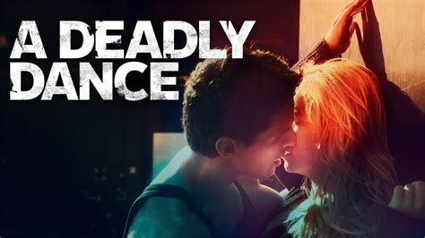 Watch A Deadly Dance Streaming Online On Philo Free Trial