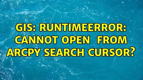 Gis Runtimeerror Cannot Open ＜shapefile＞ From Arcpy Search Cursor