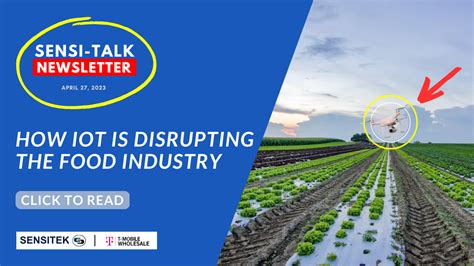 How Iot Is Transforming The Food Industry