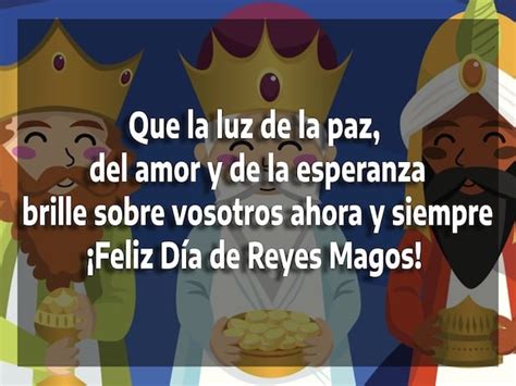 Frases Por Día De Los Reyes Magos 50 Mensajes E Imágenes Para Enviar Por Whatsapp Colombia