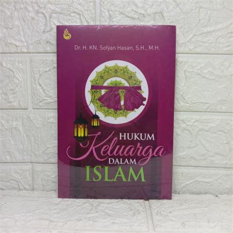 Jual Buku Hukum Keluarga Dalam Islam Sofyan Hasan Intrans Shopee Indonesia
