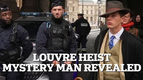 Mystery Fedora Man Seen In Viral Louvre Heist Photo Is Revealed