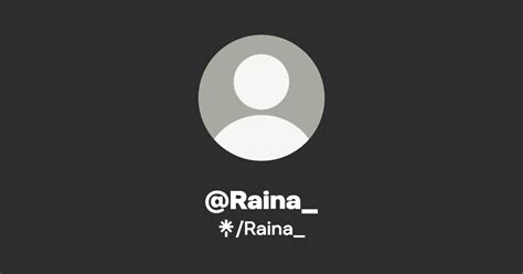 Raina Twitter Instagram Linktree