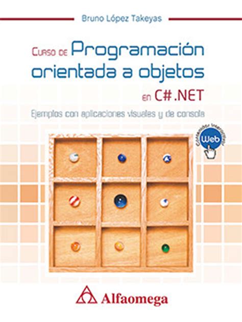 CURSO DE PROGRAMACIÓN ORIENTADA A OBJETOS EN C NET Ejemplos con