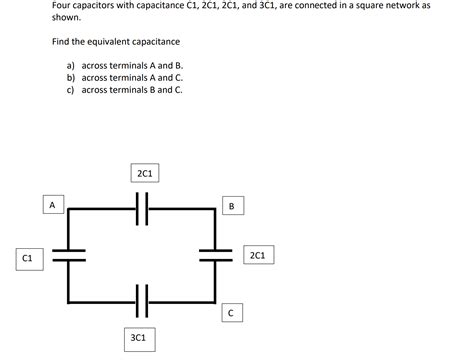 Solved Four Capacitors With Capacitance C12c12c1 And 3c1