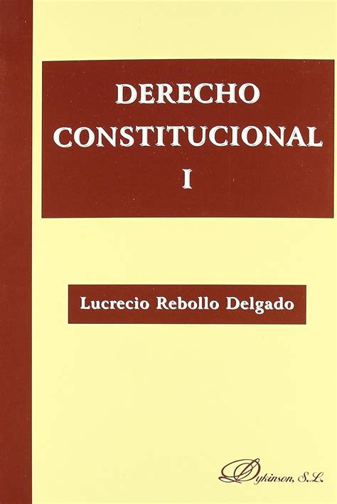 Derecho Constitucional Constitutional Law Spanish Edition Delgado