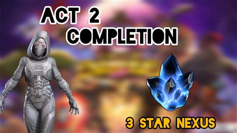 Mcoc New Account Challenge Free To Play Act Completion Star Nexus