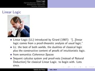 Intuitive Semantics For Full Intuitionistic Linear Logic Ppt