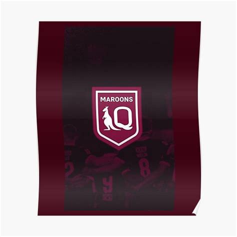 Queensland Maroons Poster For Sale By Natureforce Redbubble
