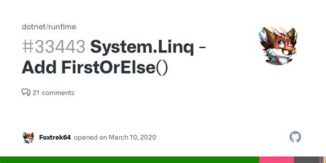 system linq add firstorelse · issue 33443 · dotnet runtime · github