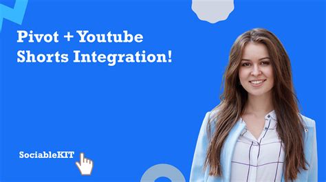 Pivot Youtube Shorts Integration