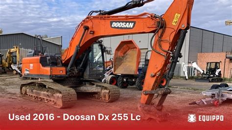 Used 2016 Doosan Dx 255 Lc Used Tracked Excavator Equippo