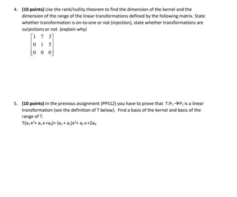Solved Points Use The Rank Nullity Theorem To Find Chegg