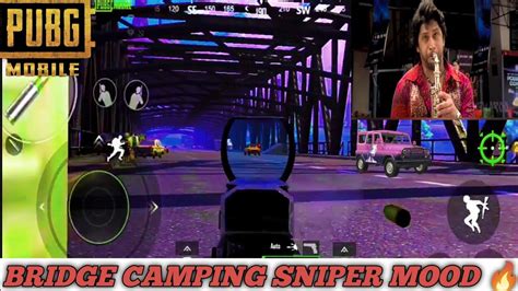 Bridge Camping Pubg Mobile Game 🔥🔥 Youtube