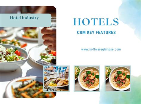 Key Features Of CRM For Hotels In 2023 Softwareglimpse Com