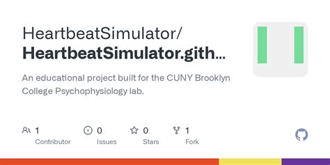 Github Heartbeatsimulator Heartbeatsimulator Github Io An Educational Project Built For The