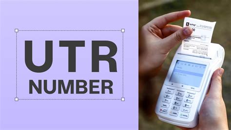 Importance Of Utr Number क्या होता है Utr Number और बैंकिंग ट्रांजैक्शनों में यूटीआर नंबर का