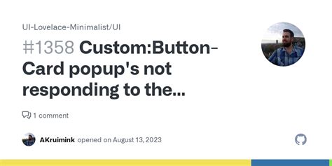 Custombutton Card Popups Not Responding To The Correct Setting · Issue 1358 · Ui Lovelace