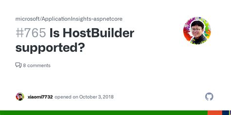 Is Hostbuilder Supported · Issue 765 · Microsoftapplicationinsights Aspnetcore · Github