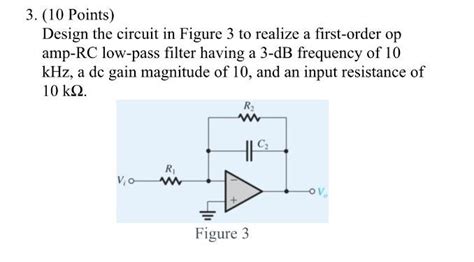 Solved 3 10 Points Design The Circuit In Figure 3 To