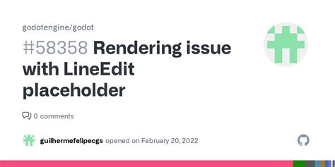 Rendering Issue With Lineedit Placeholder · Issue 58358 · Godotengine