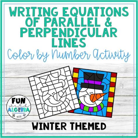 Writing Equations Of Parallel And Perpendicular Lines Winter Themed