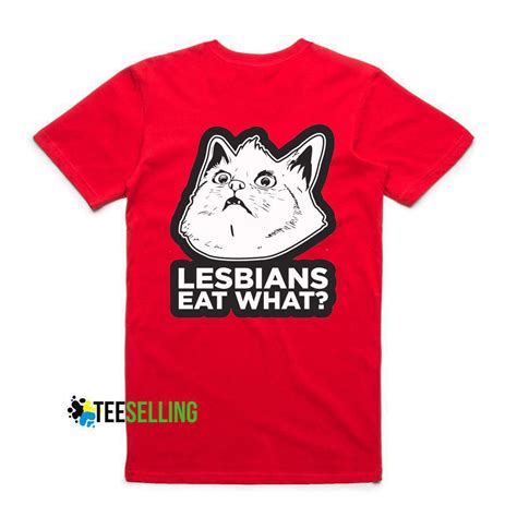 Lesbians Eat What Unisex Adult T Shirt For Men And Women