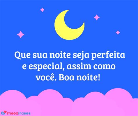 Frase De Boa Noite Para Uma Pessoa Especial👏 Descubra A Incrível