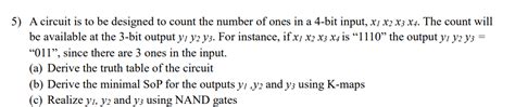 Solved A Circuit Is To Be Designed To Count The Number Of
