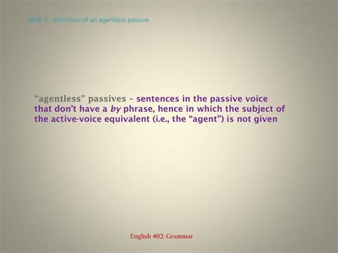 Ppt Agentless Passives And Diagramming The Passive Powerpoint