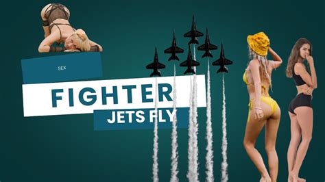 How Fighter Aeroplane Jets Fly And Flight And Sex A Explained Like And Never Before Fighter