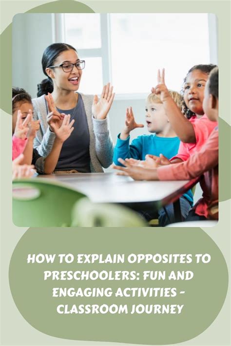 How To Explain Opposites To Preschoolers Fun And Engaging Activities