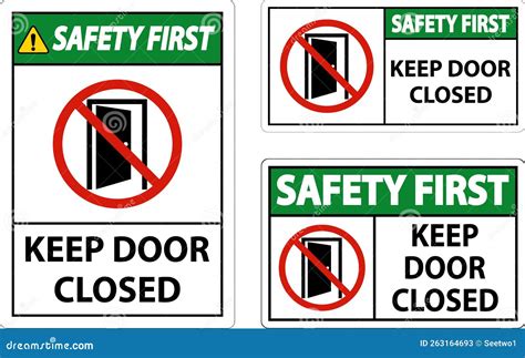 Safety First Keep Door Closed Sign On White Background Stock Vector