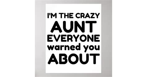 Crazy Aunt Poster Zazzle