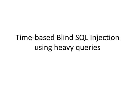 Ppt Re Playing With Blind Sql Injection Powerpoint Presentation