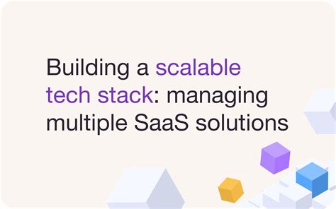 Scale Your Tech Stack Manage Saas Effectively