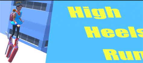 High Heels — Top Trending Unity Template Sell Unity Code