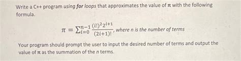 Solved Write A C Program Using For Loops That Approximates