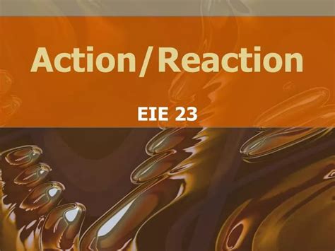 Ppt Action Reaction Powerpoint Presentation Free Download Id 1722551
