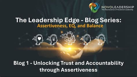 Unlocking Trust And Accountability Through Assertiveness