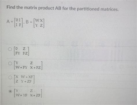 Solved Find The Matrix Product Ab For The Partitioned