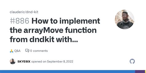 How To Implement The ArrayMove Function From Dndkit With Reducer
