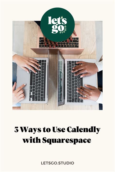 3 Ways To Use Calendly With Squarespace A Video Guide On Branding In Calendly Artofit
