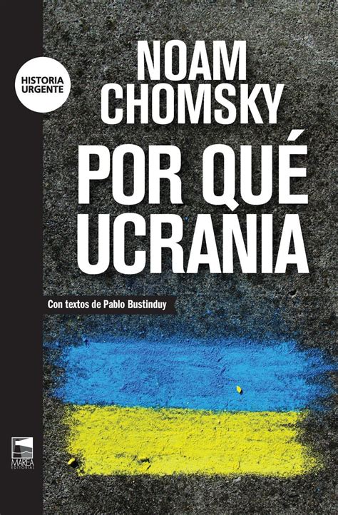 Por Qué Ucrania De Noam Chomsky Marea Editorial