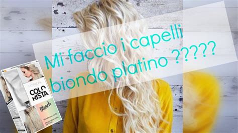 Proviamo Insieme Review Loreal Colorista Bleach Youtube