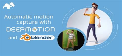 Automatic Motion Capture With Deepmotion And Blender Blendernation