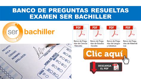 Banco De Preguntas Resueltas Examen Ser Bachiller 2020