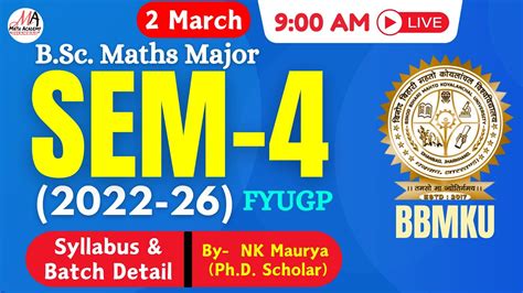 Semester 4 Bbmku Mathematics Major Paper Syllabus And Batch Detail Session 2022 26 Youtube