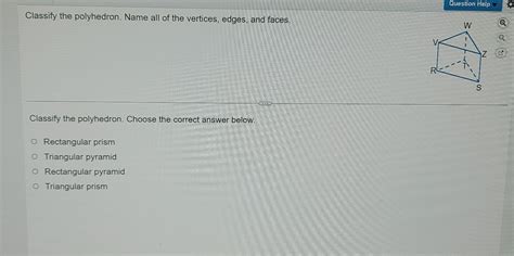 Solved Classify The Polyhedron Name All Of The Vertices Chegg